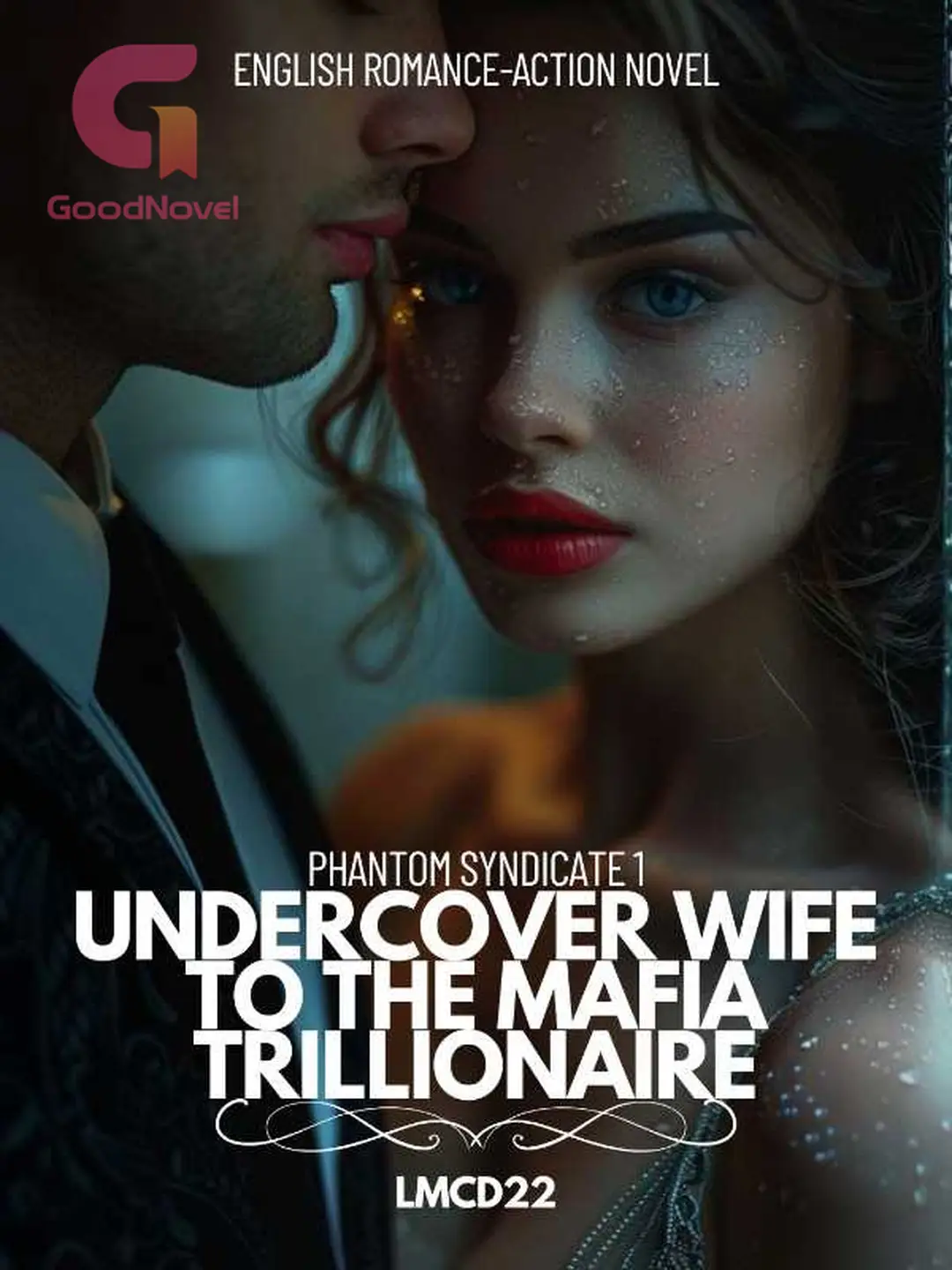 Chapter 78 - Phantom Syndicate: Undercover Wife To The Mafia ...