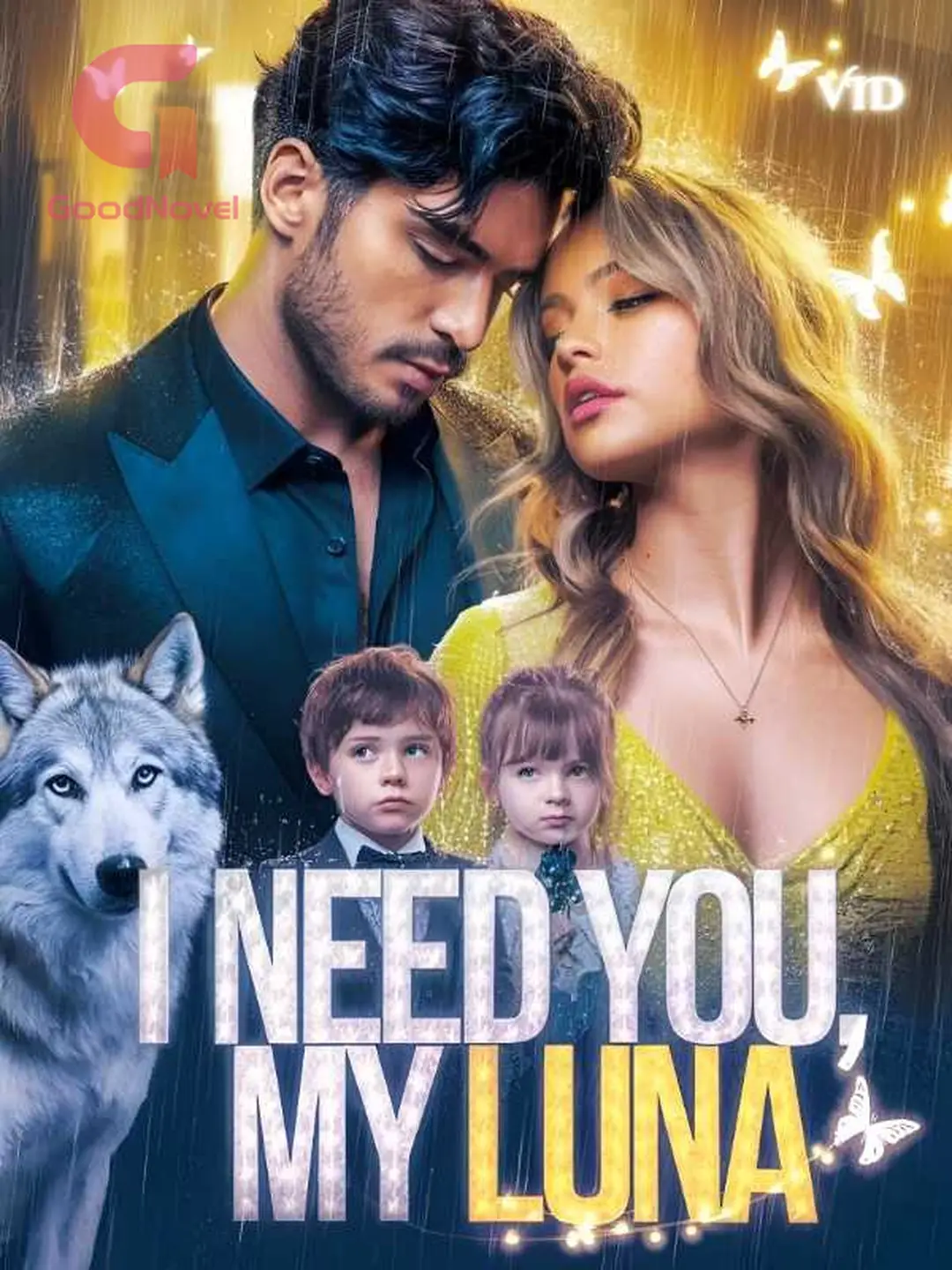 CHAPTER 75 - I Need You, My Luna - GoodNovel