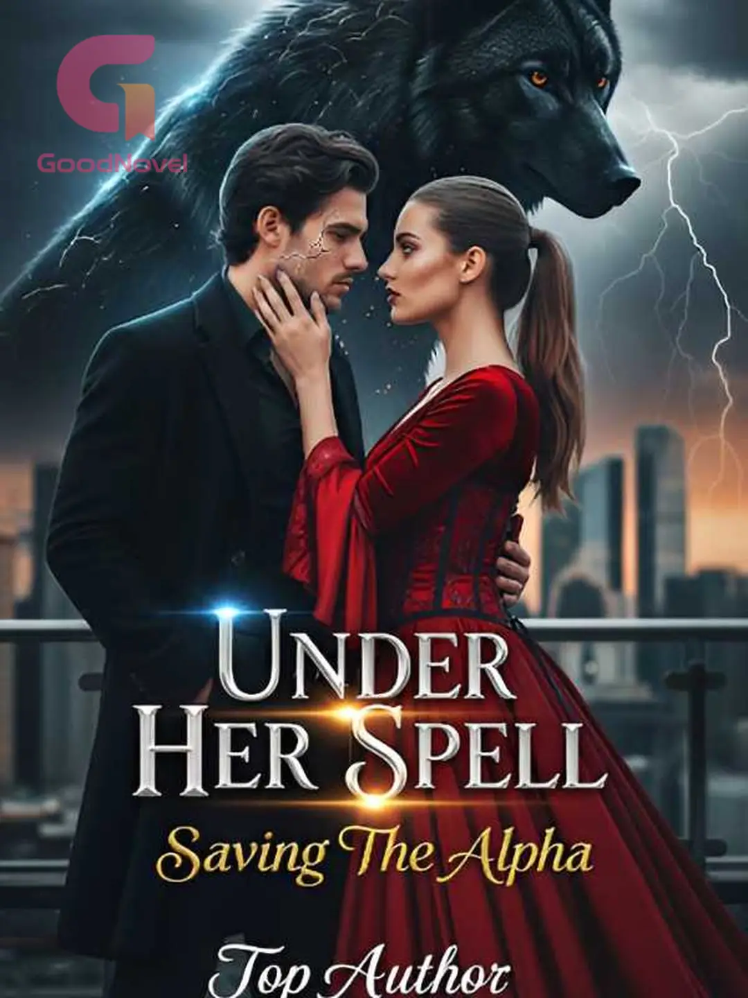Chapter 135 - Under Her Spell: Saving The Alpha - GoodNovel
