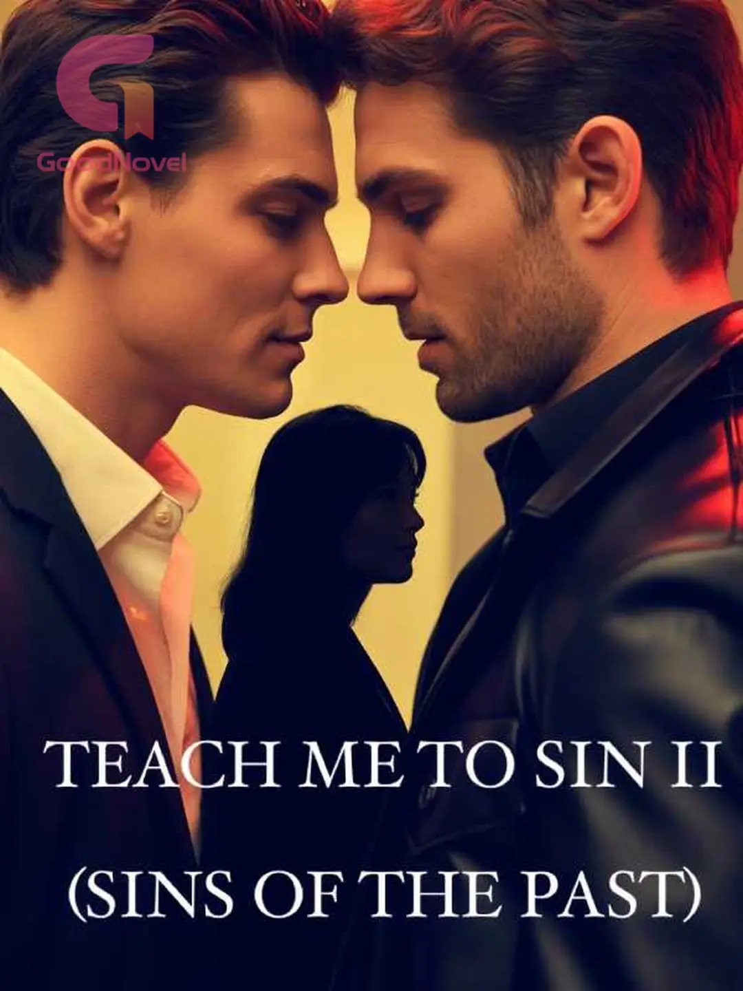 Chapter 122: Ruby’s POV - Teach me to sin II (Sins of the past) - GoodNovel