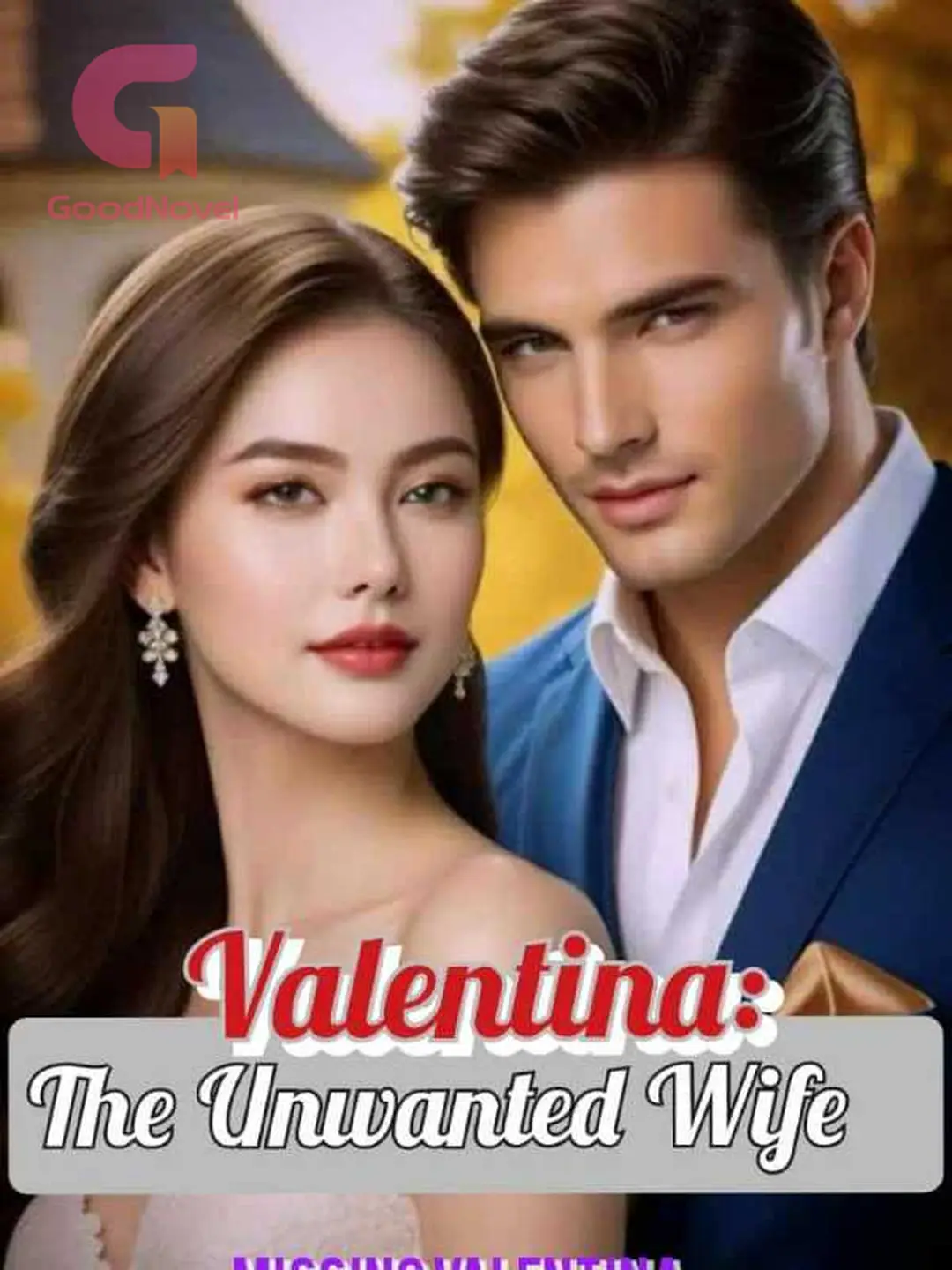 Valentina: The Unwanted Wife - Chapter Twenty- Maghiwalay na Tayo Novel at PDF Online ni Missing ...