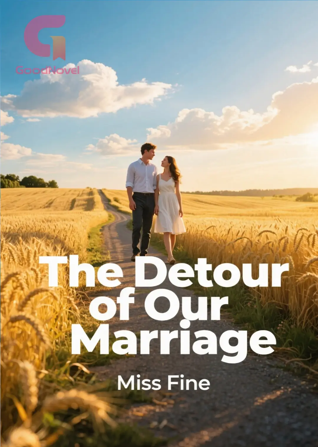 Chapter 12 - The Detour of Our Marriage - GoodNovel