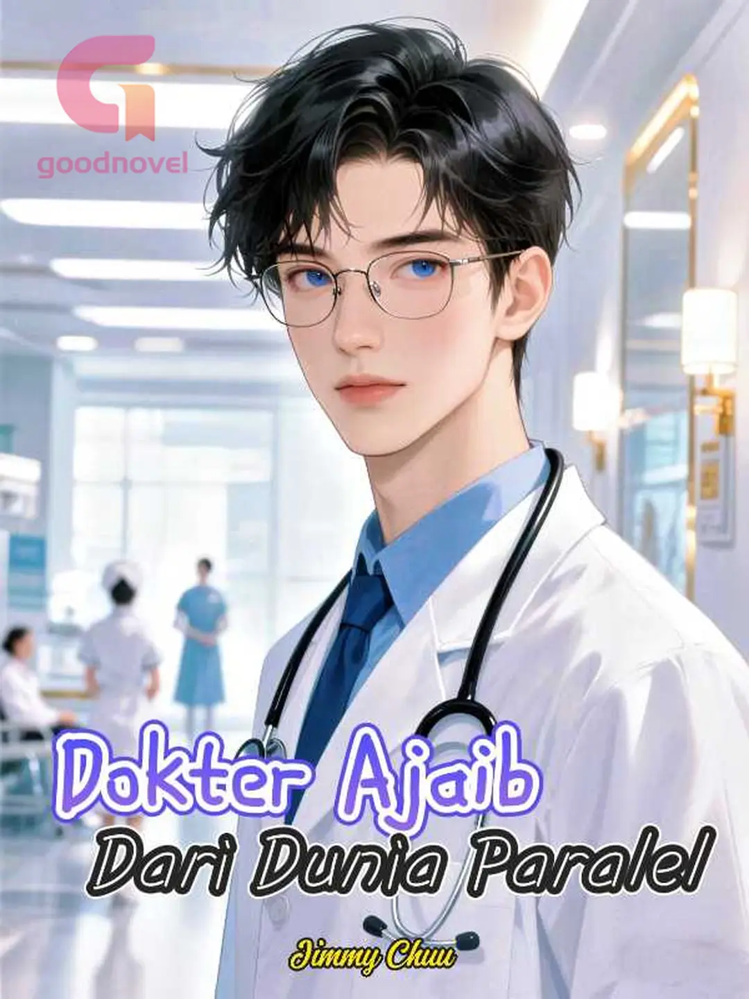 Baca Gratis Bab Jarum Perak dan Jalan Pulang dari Dokter Ajaib Dari Dunia Paralel Secara Online ...