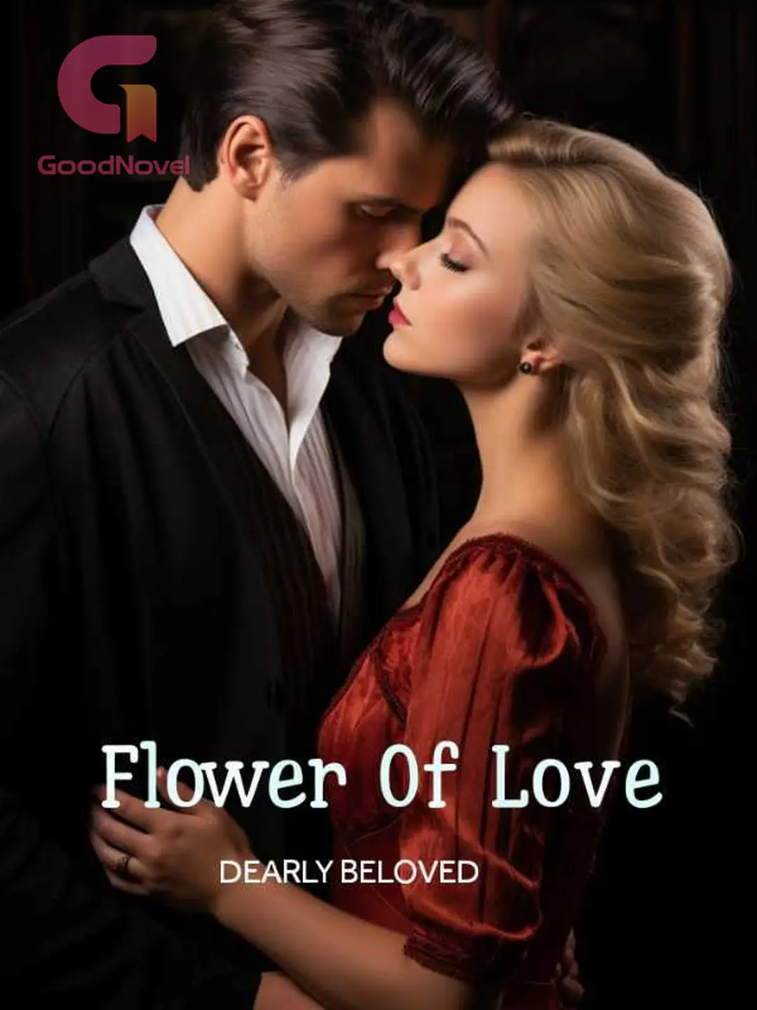 VERON'S REVENGE - FLOWER OF LOVE - GoodNovel
