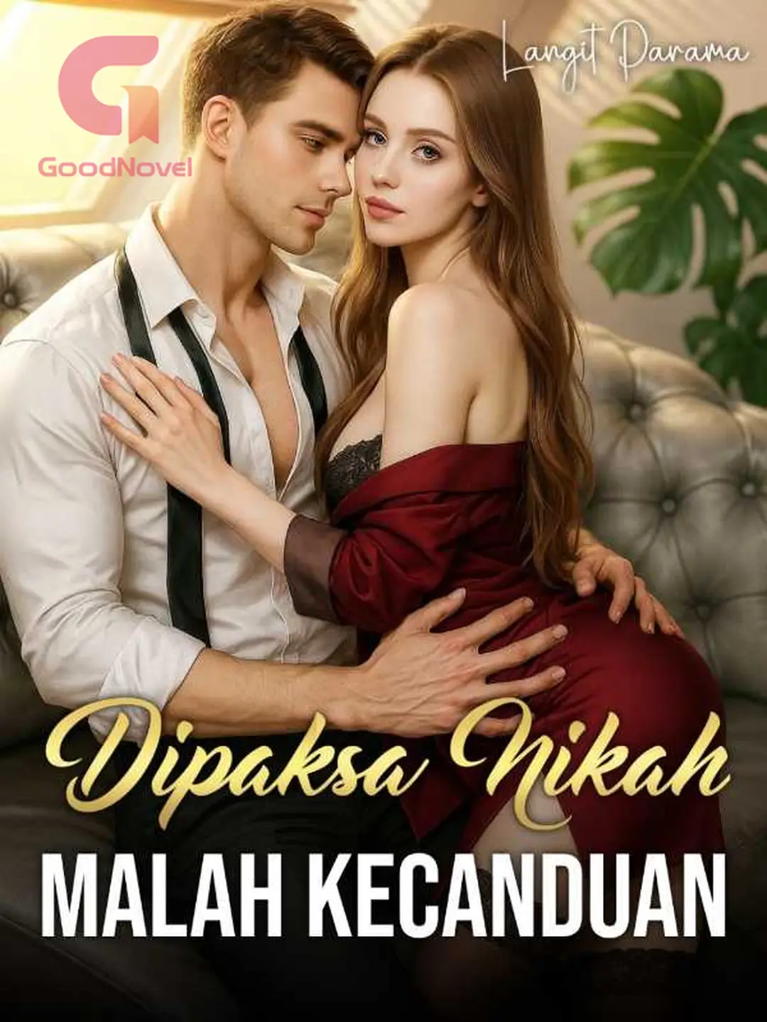 Dipaksa Nikah, Malah Kecanduan - BAB 417 : Season 2 - Pura-pura sakit Novel & PDF Online oleh ...