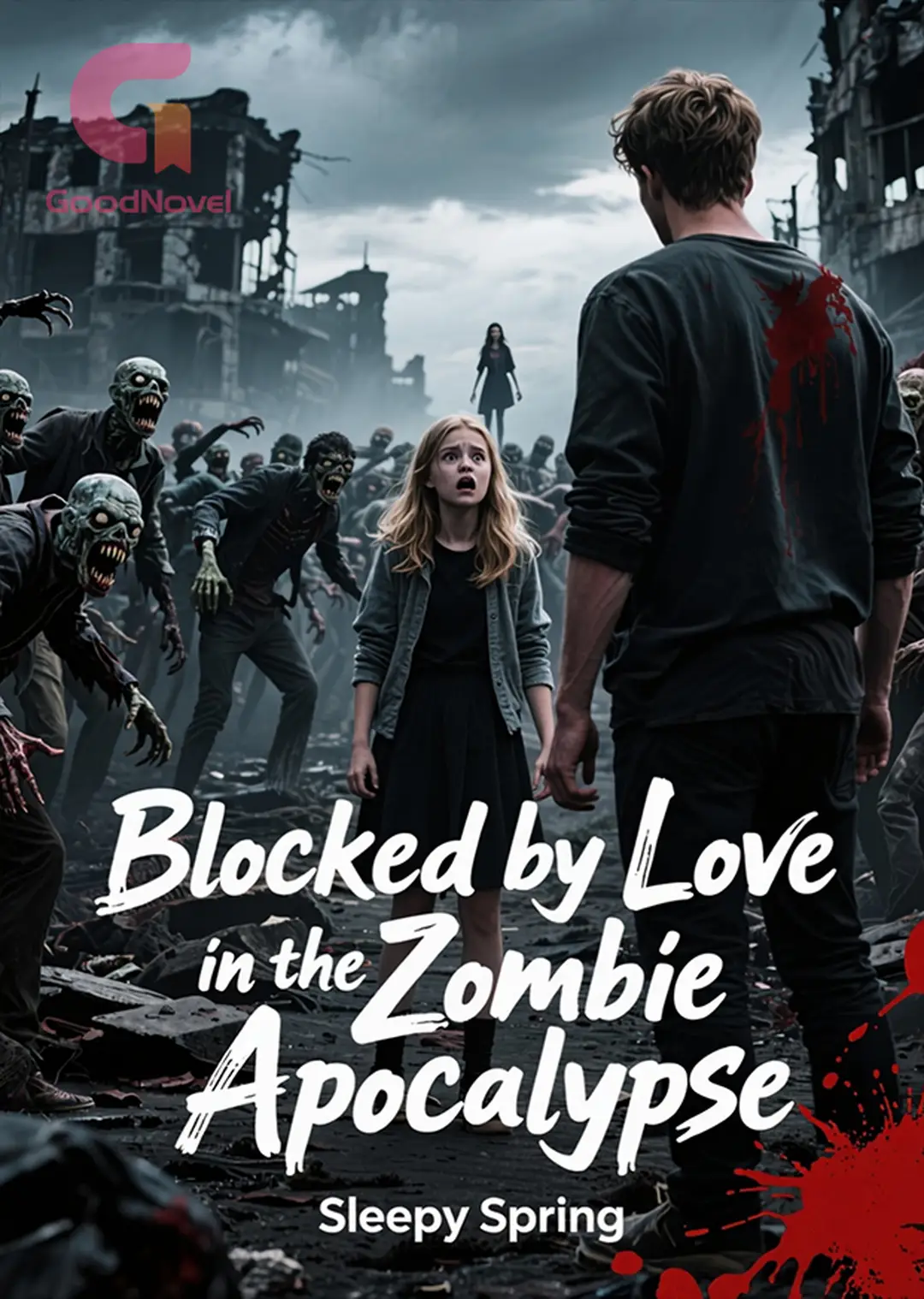 Blocked by Love in the Zombie Apocalypse - Read Online Free by Sleepy ...