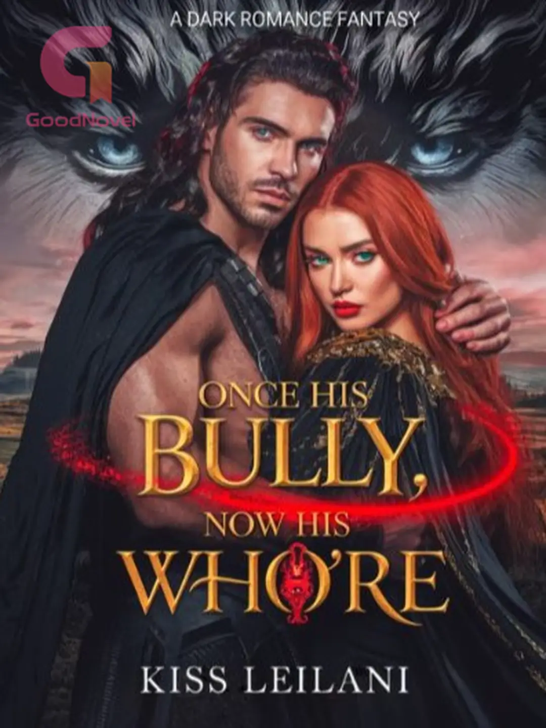 26 - Once His Bully. Now His Whore - GoodNovel