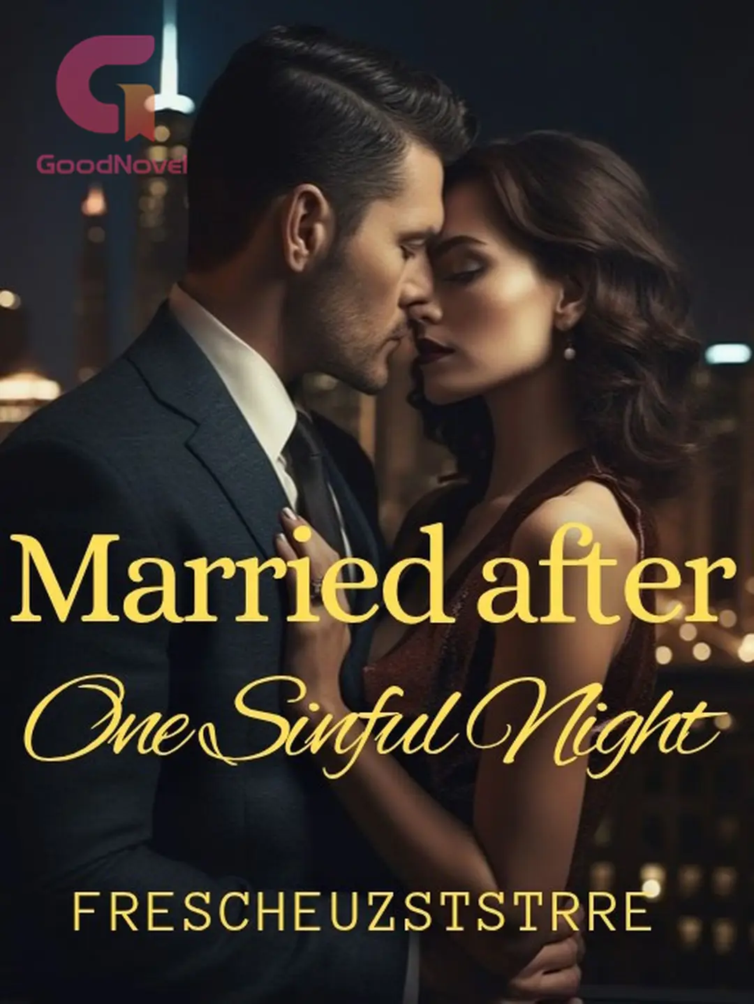 MARRIED AFTER ONE SINFUL NIGHT (SSPG) -Basahin Online nang Libre ni ...