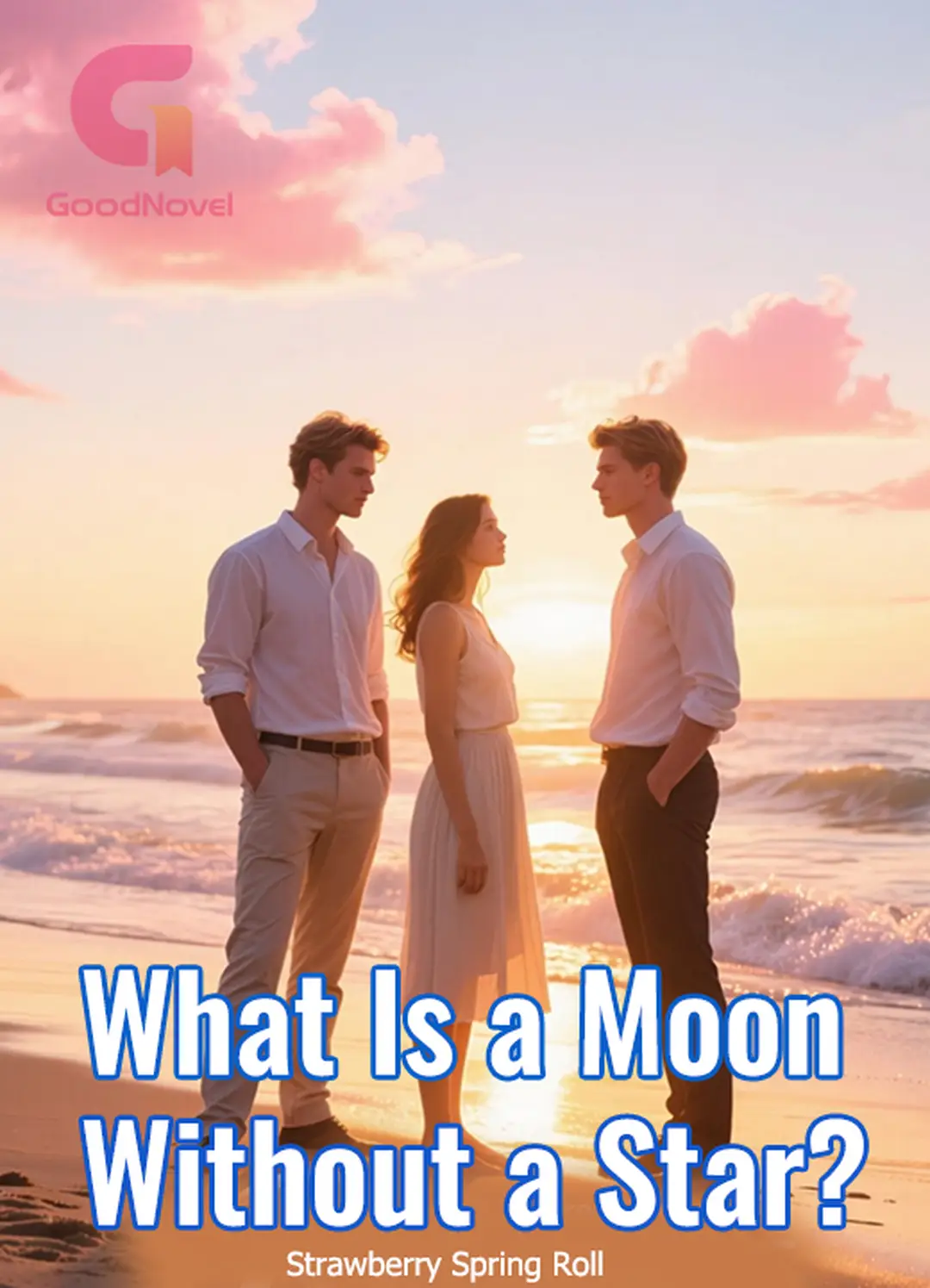 What Is a Moon Without a Star? - Read Online Free by Strawberry Spring ...