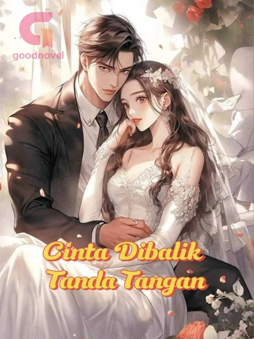 Cinta Di Balik Tanda Tangan - Baca Gratis Online oleh Pita | GoodNovel