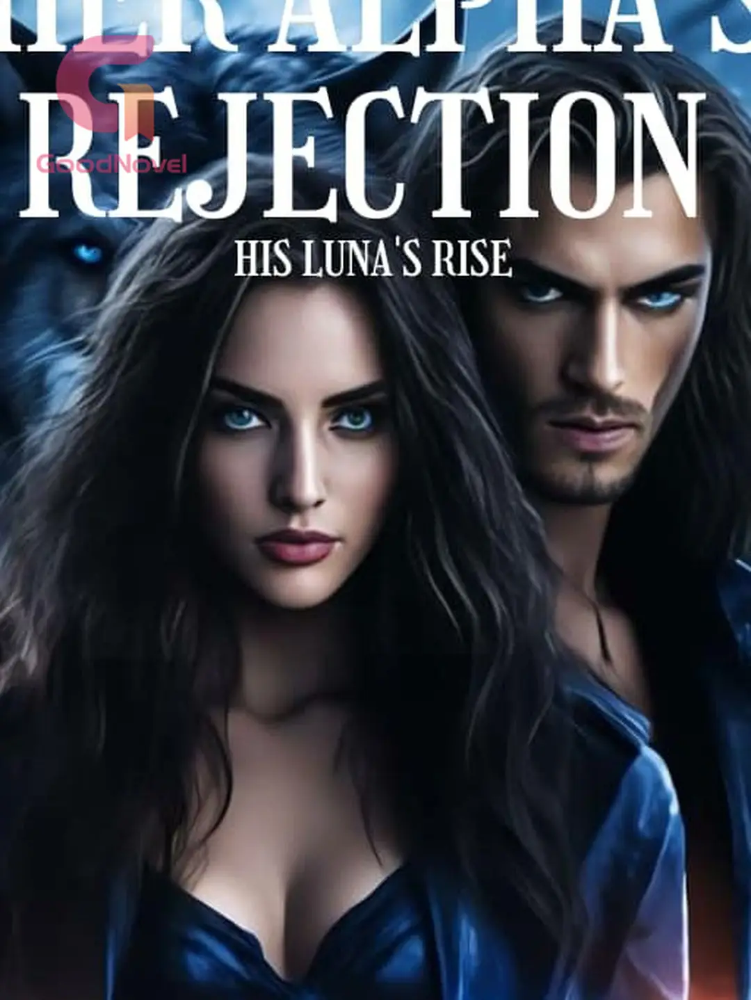 Fourteen - Her Alpha's Rejection, His Luna's Rise - GoodNovel