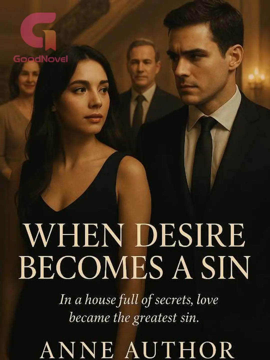 WHEN DESIRE BECOMES A SIN - Chapter 58 Novel at PDF Online ni Anne ...