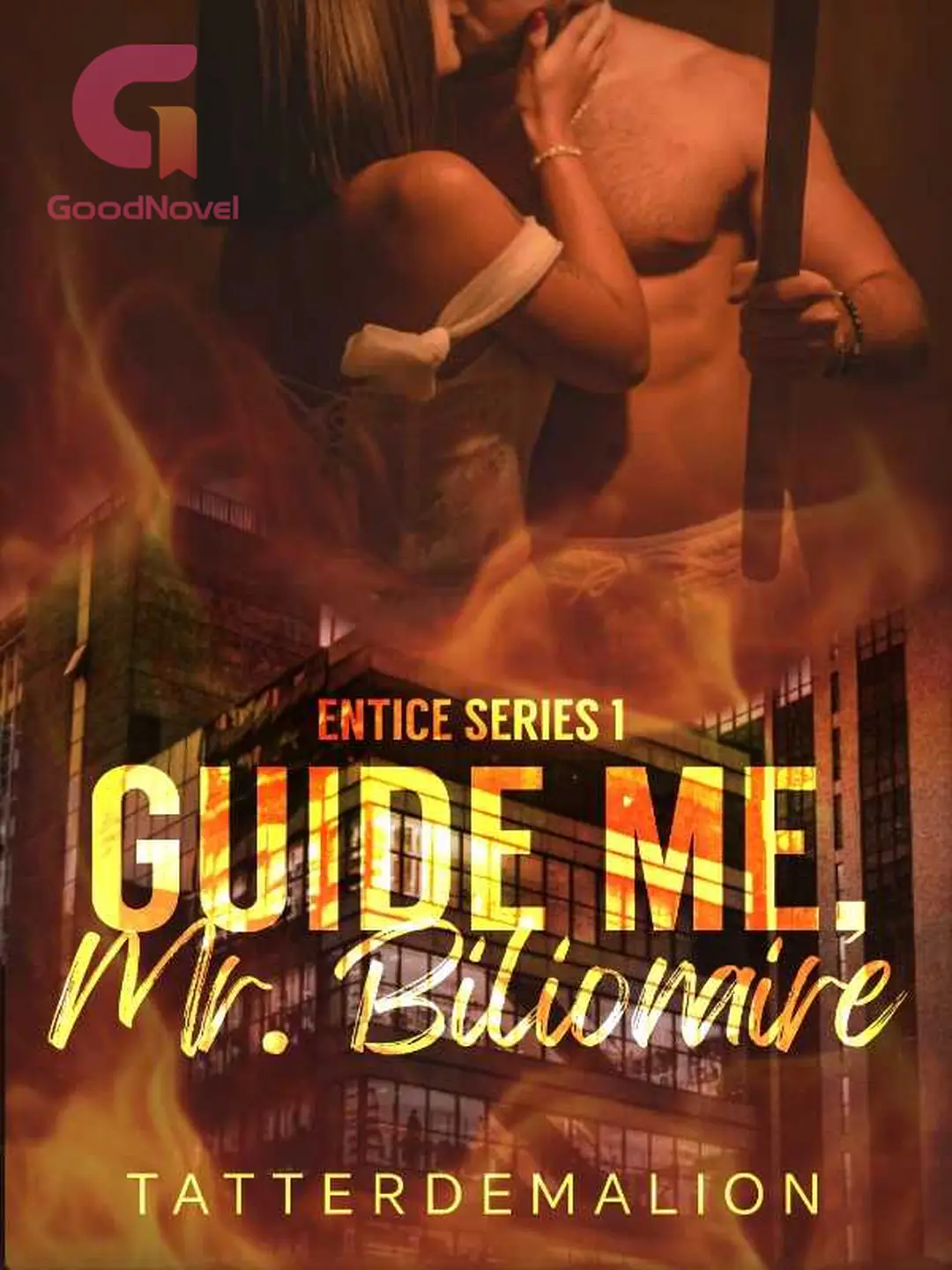Guide Me, Mr. Billionaire (Entice Series 1) - CHAPTER 53 Novel at PDF Online ni TatterDemalion ...