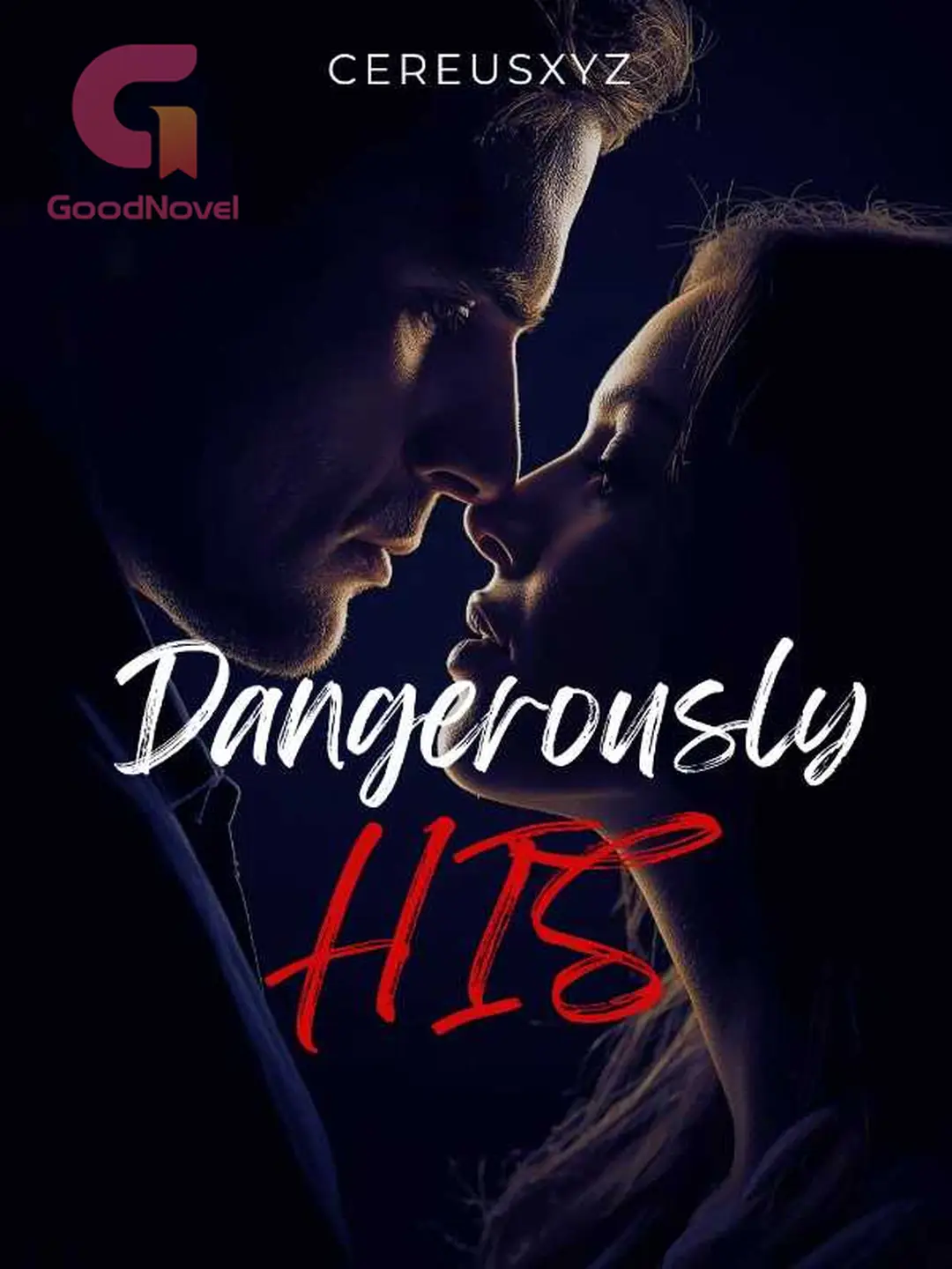 Dangerously His - 25 Novel at PDF Online ni cereusxyz | Magbasa ng Romance Maga Kuwento ayon sa ...