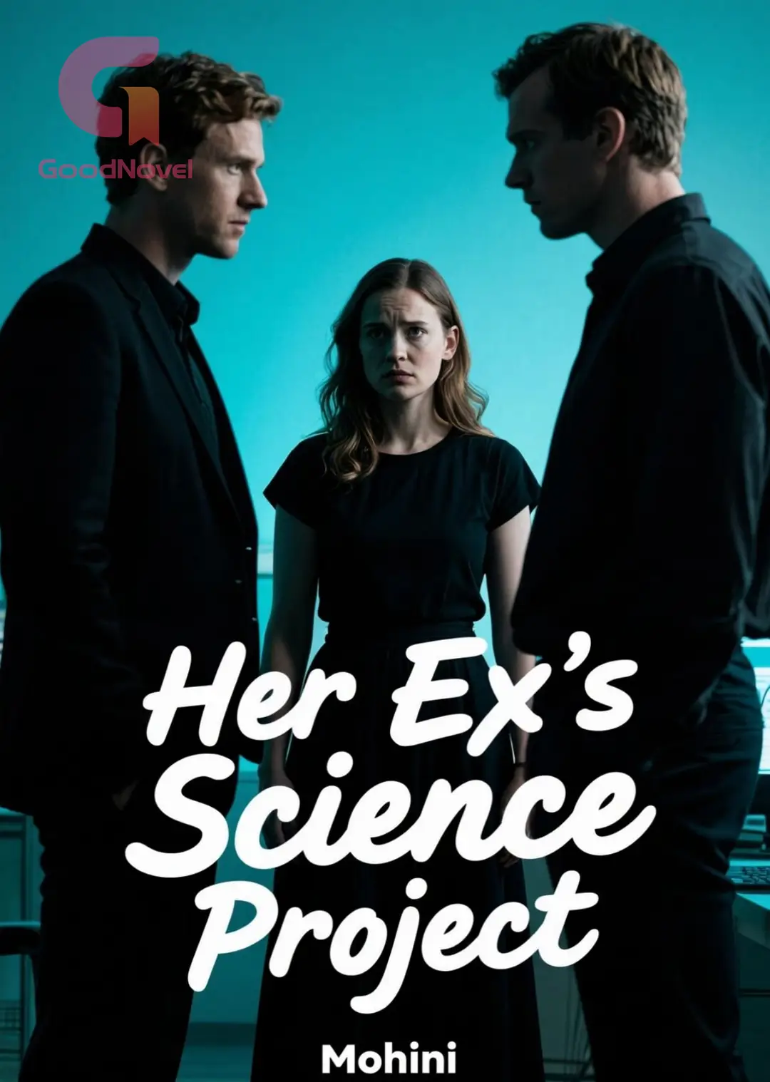 Chapter 10 - Her Ex's Science Project - GoodNovel