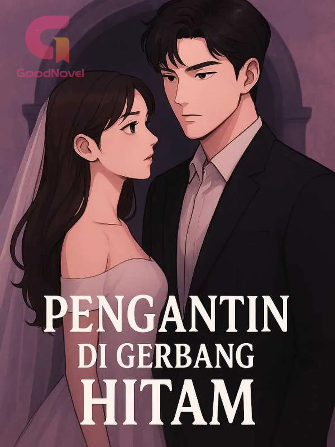 Pengantin di Gerbang Hitam - Bab 55 Layla Keluar Novel & PDF Online ...