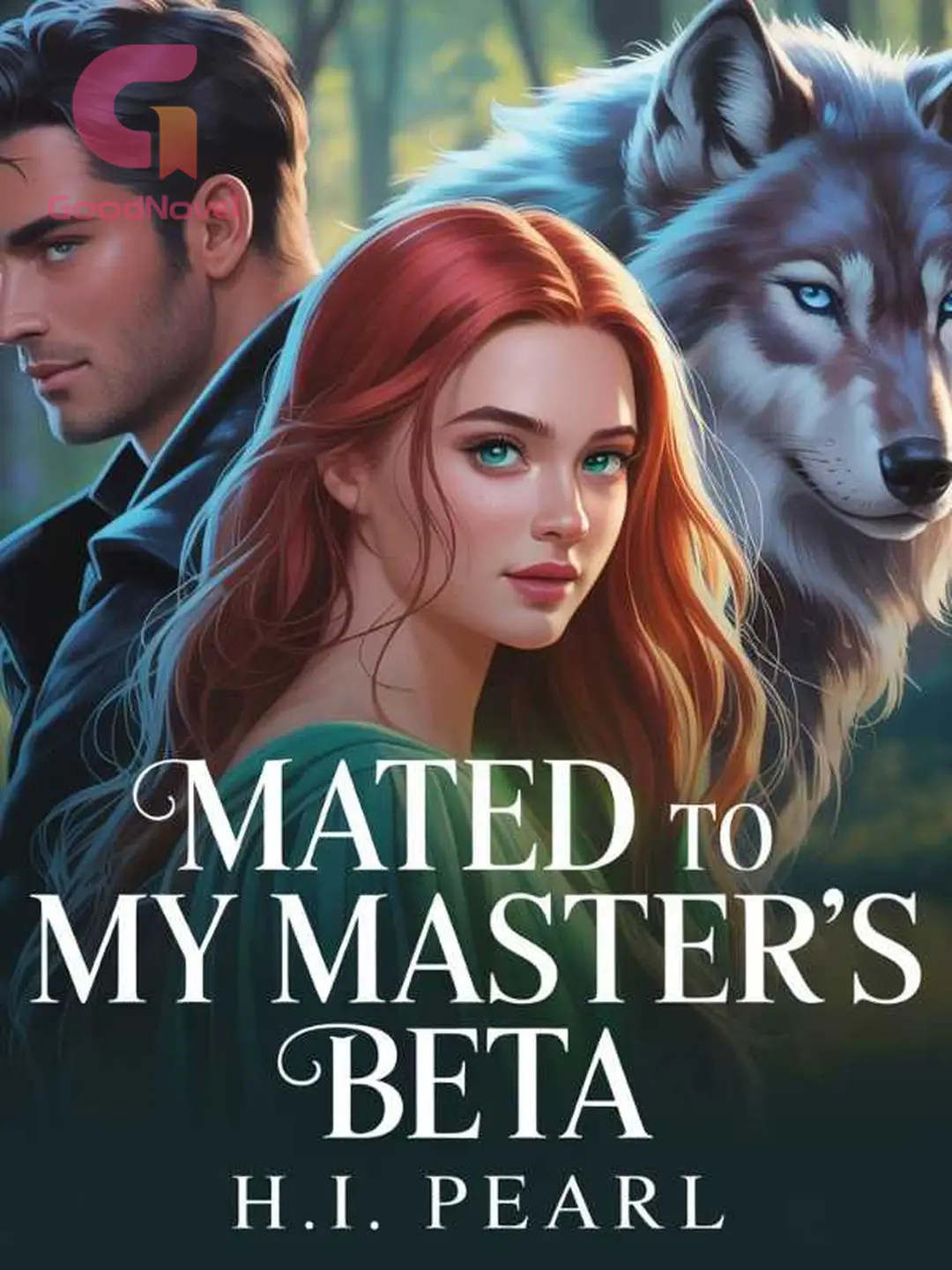 Chapter 116 - Mated To My Master's Beta - GoodNovel