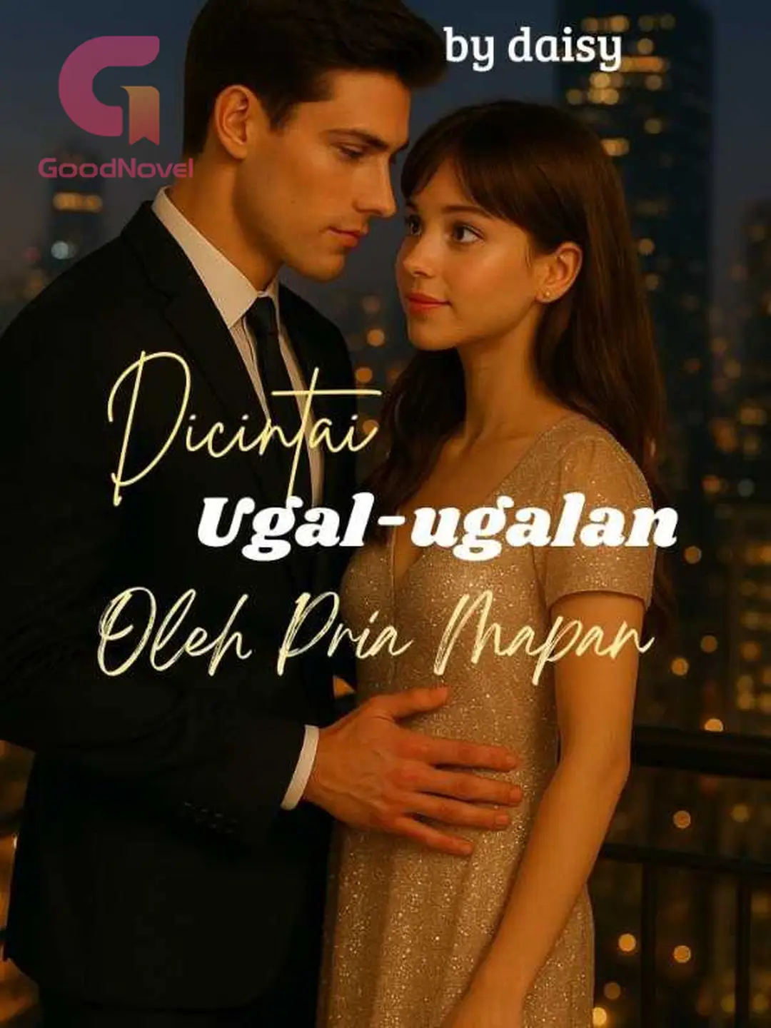 Dicintai Ugal-ugalan Oleh Pria Mapan - Bab 31. Mantan Pembully Novel ...