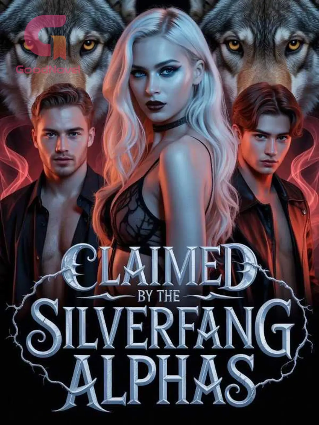 Bonus chapter 8 - Claimed by the silverfang alphas - GoodNovel