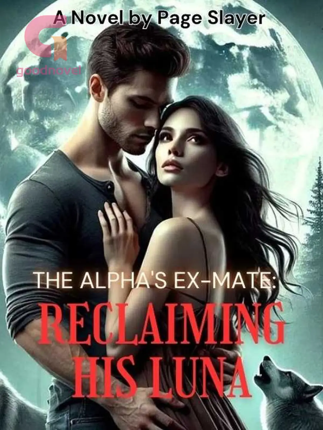 Chapter. 49 Raw Hunger - The Alpha's Ex-mate: Reclaiming His Luna - GoodNovel