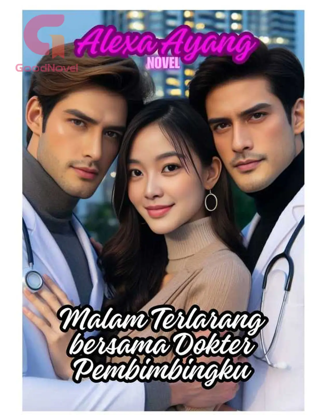 Malam Terlarang Bersama Dokter Pembimbingku - Bab 233 Duri di mata ...