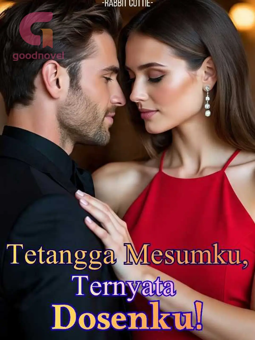 Baca Gratis Bab Bab 4 dari Tetangga Mesumku, Ternyata Dosenku! Secara Online | GoodNovel