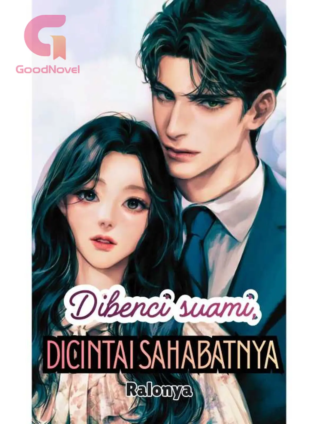 Dibenci Suami, Dicintai Sahabatnya - Bab 93. Dua hari lagi Novel & PDF ...
