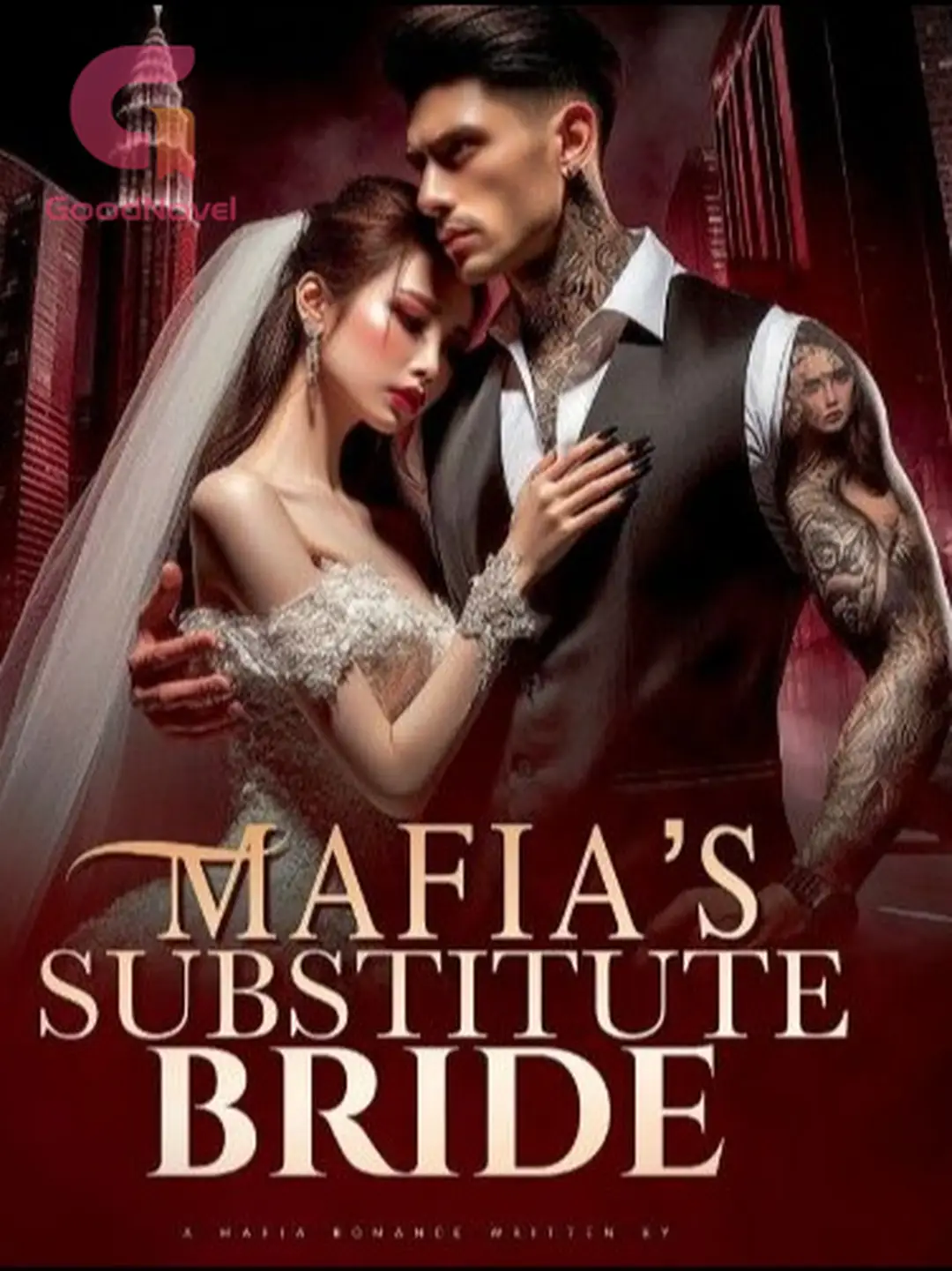 143 - The Mafia's Substitute Bride - GoodNovel