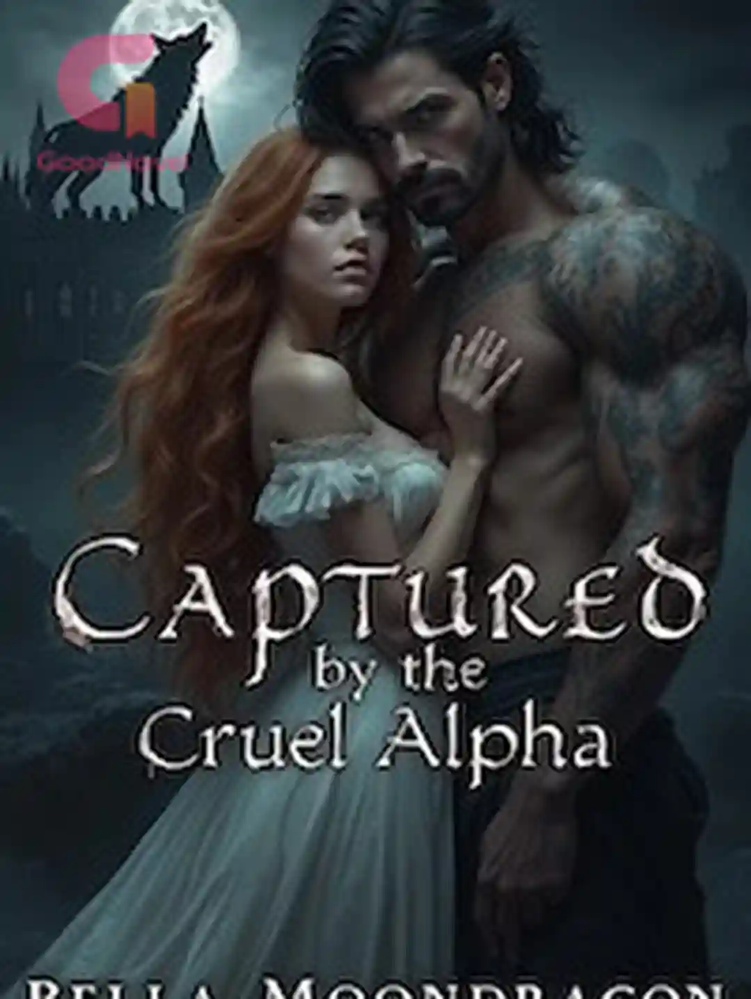 She's a Defender - Captured by the Cruel Alpha - GoodNovel