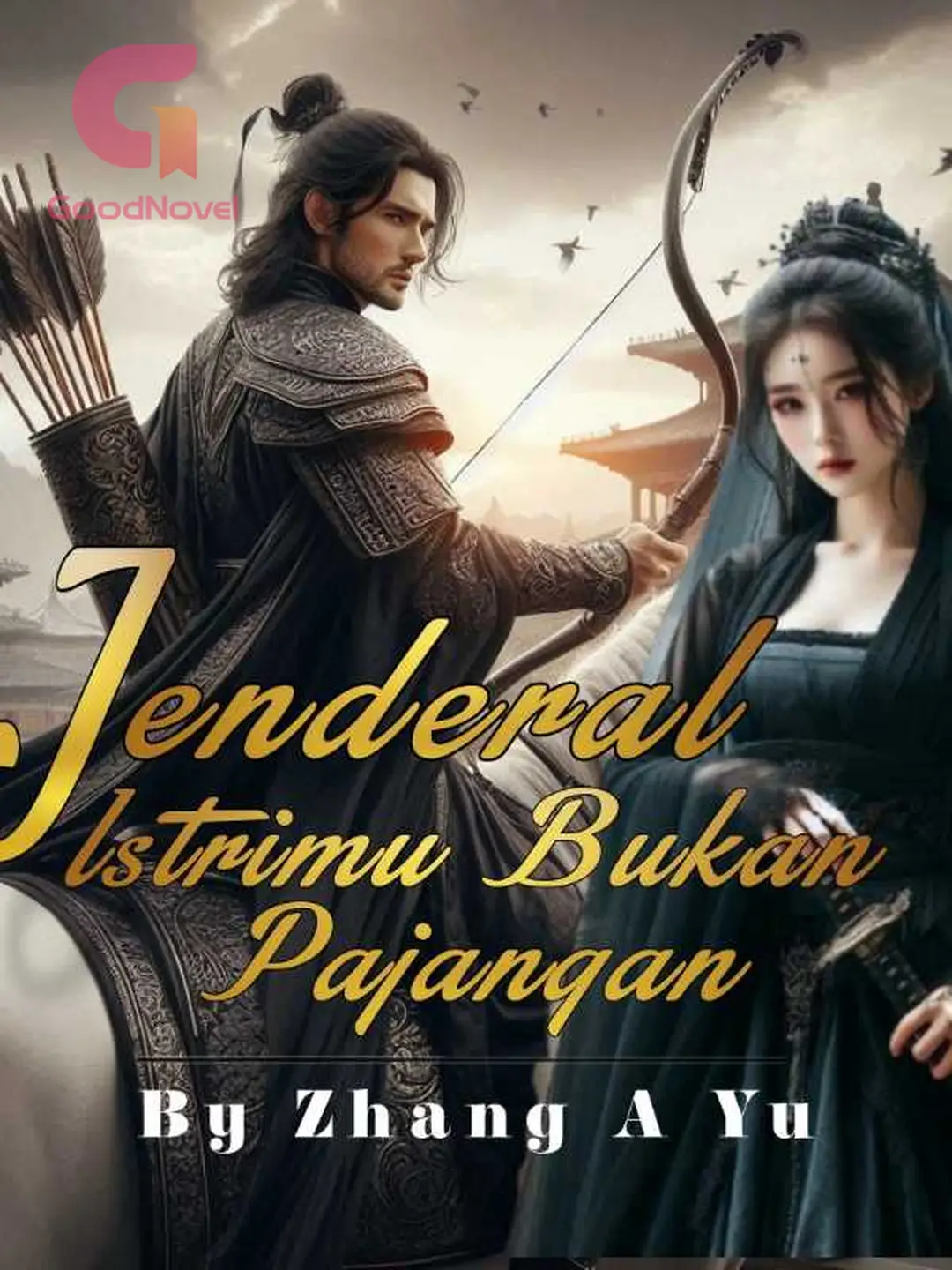 Jenderal! Istrimu Bukan Pajangan - Bab 25. Tuan Muda Meng Diberi ...