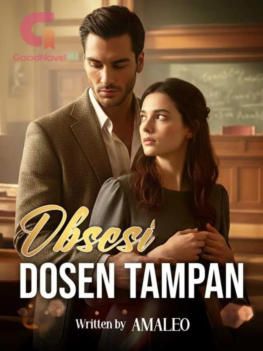 Obsesi Dosen Tampan - S2-131. Dua Kejadian di Malam Hari (+21) Novel ...