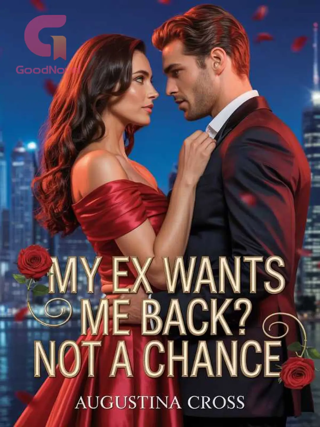 CHAPTER 50 - MY EX WANTS ME BACK? NOT A CHANCE! - GoodNovel
