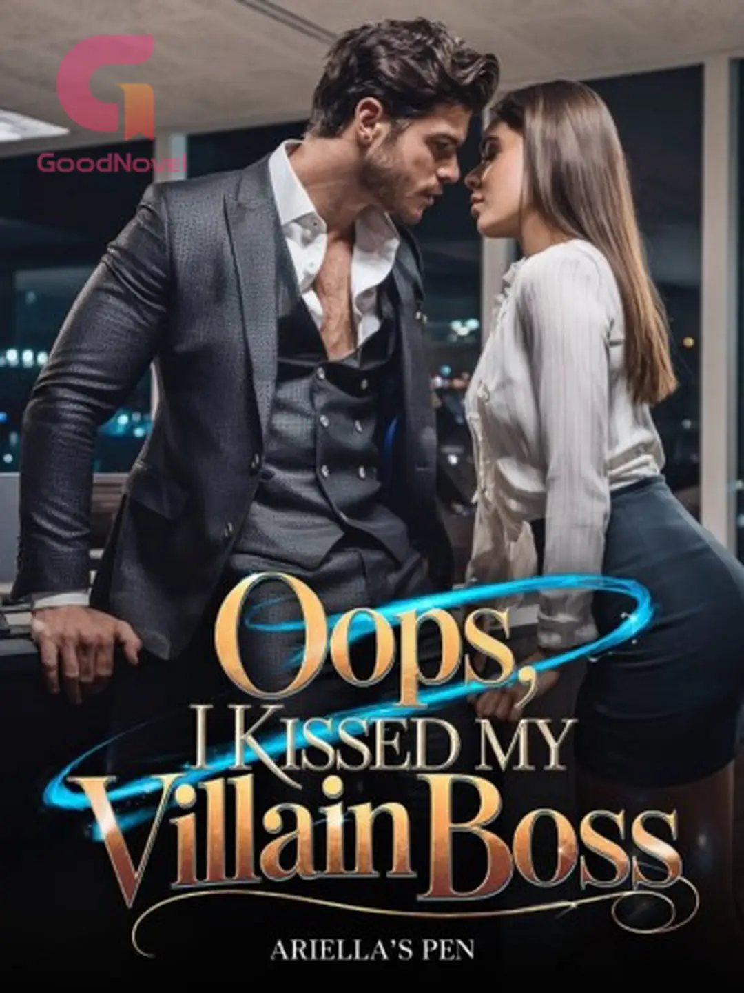 Ninety Five - Oops, I Kissed My Villain Boss - GoodNovel