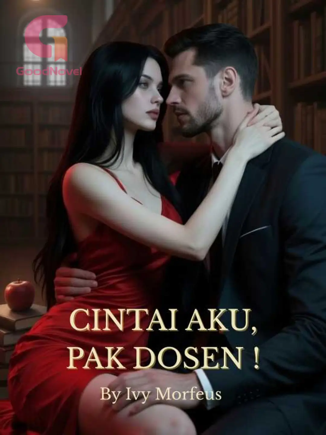 Cintai Aku, Pak Dosen! - Ch 92 : Skandal Harrowgate University Novel ...