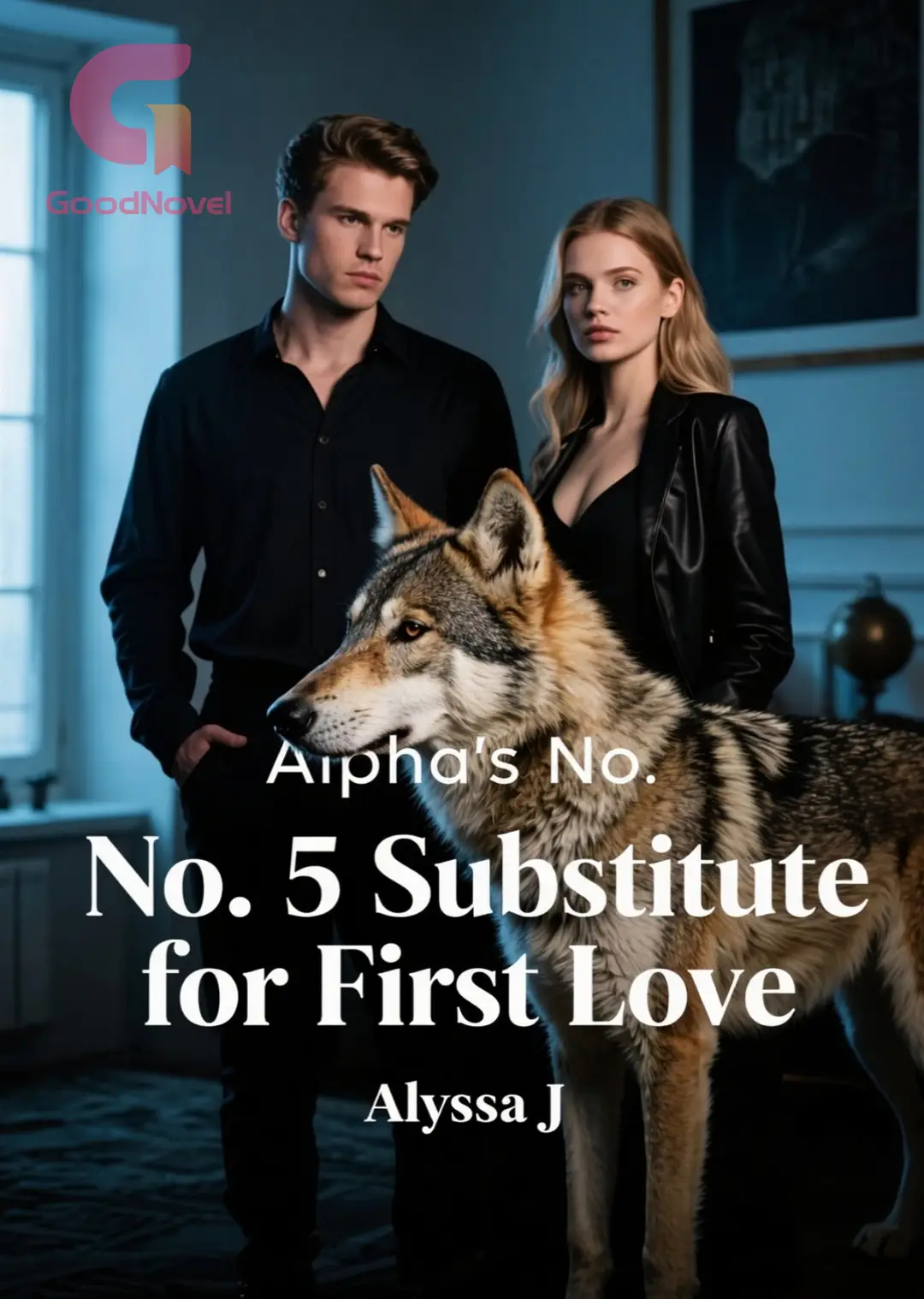 Chapter 6 - Alpha's No. 5 Substitute for First Love - GoodNovel