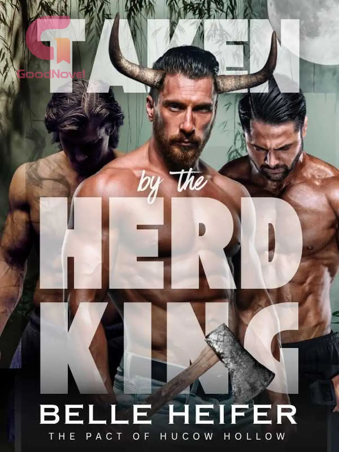 Chapter 113 - Taken by the Herd King - GoodNovel