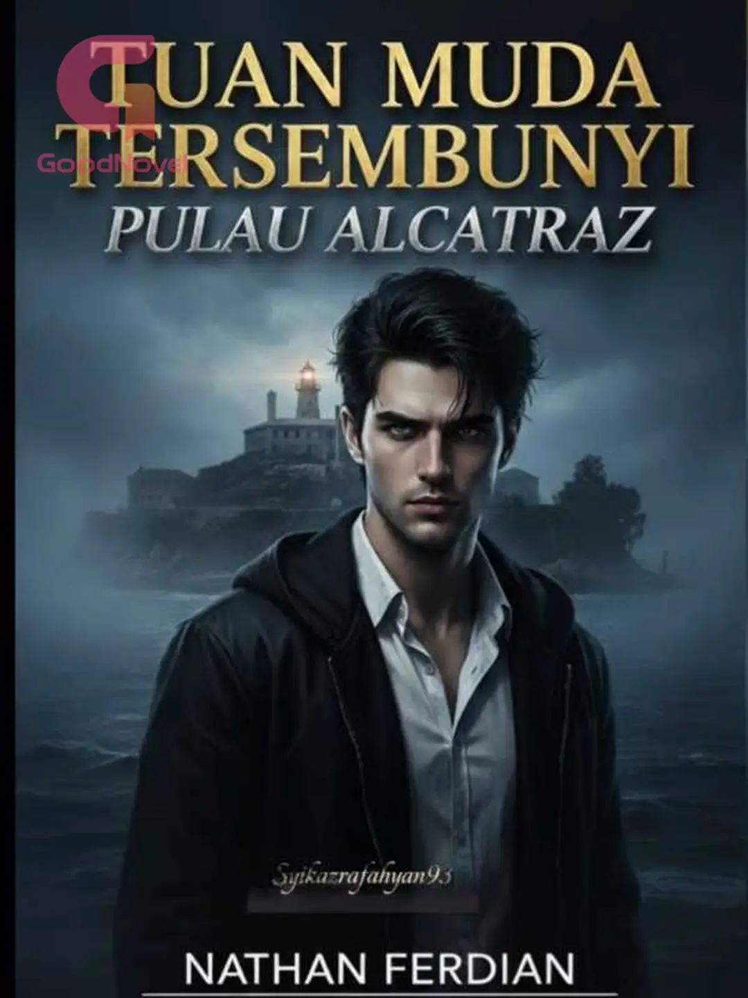 Tuan Muda Tersembunyi Pulau Alcatraz - Bab 99. Billy yang Posesif Novel ...