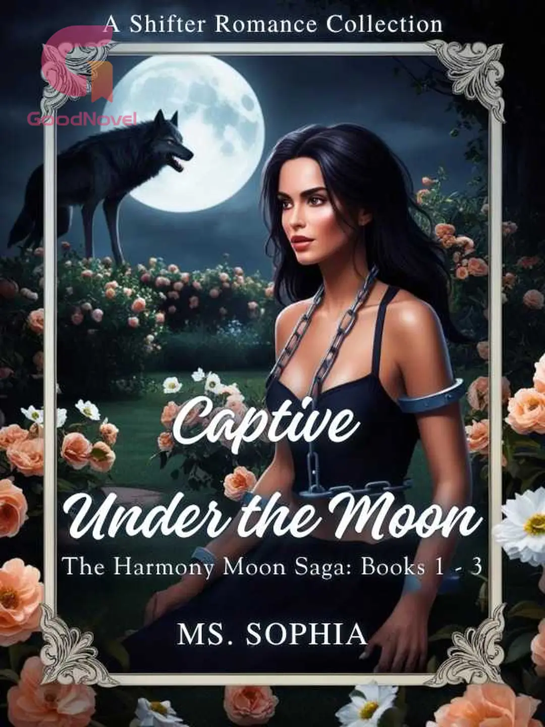 Chapter 175 - Captive Under the Moon: Harmony Moon Saga - GoodNovel