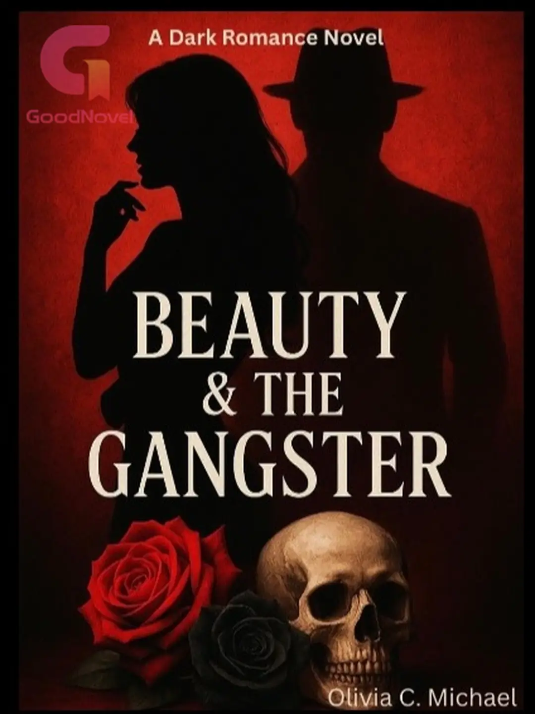 27 - BEAUTY & THE GANGSTER - GoodNovel