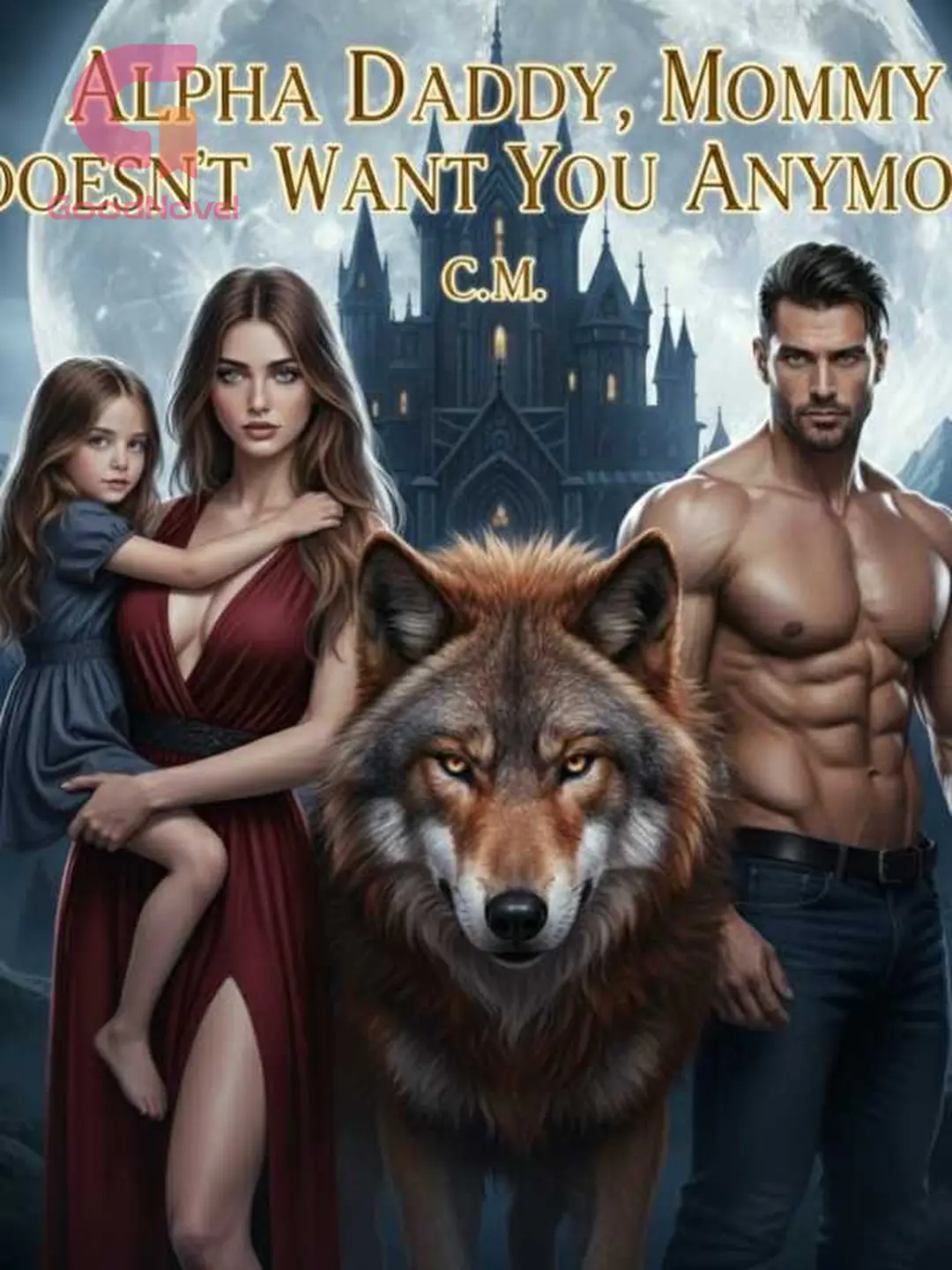 [119] - Alpha Daddy, Mommy Doesn't Want You Anymore - GoodNovel