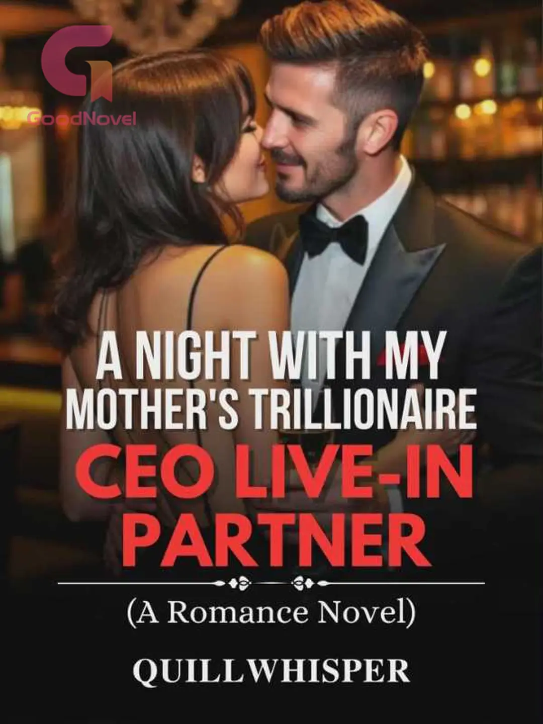 A Night with my Mother's Trillionaire CEO Live-In Partner - Chapter 145 ...