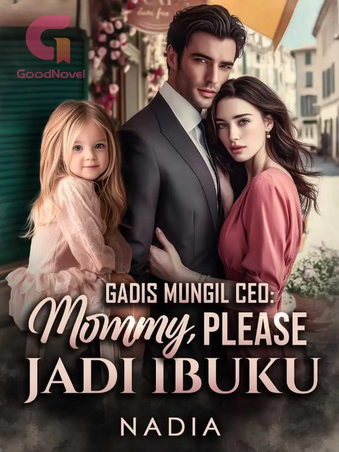 Gadis Mungil CEO: Mommy, Please Jadi Ibuku - 117. Mengharapkan ...