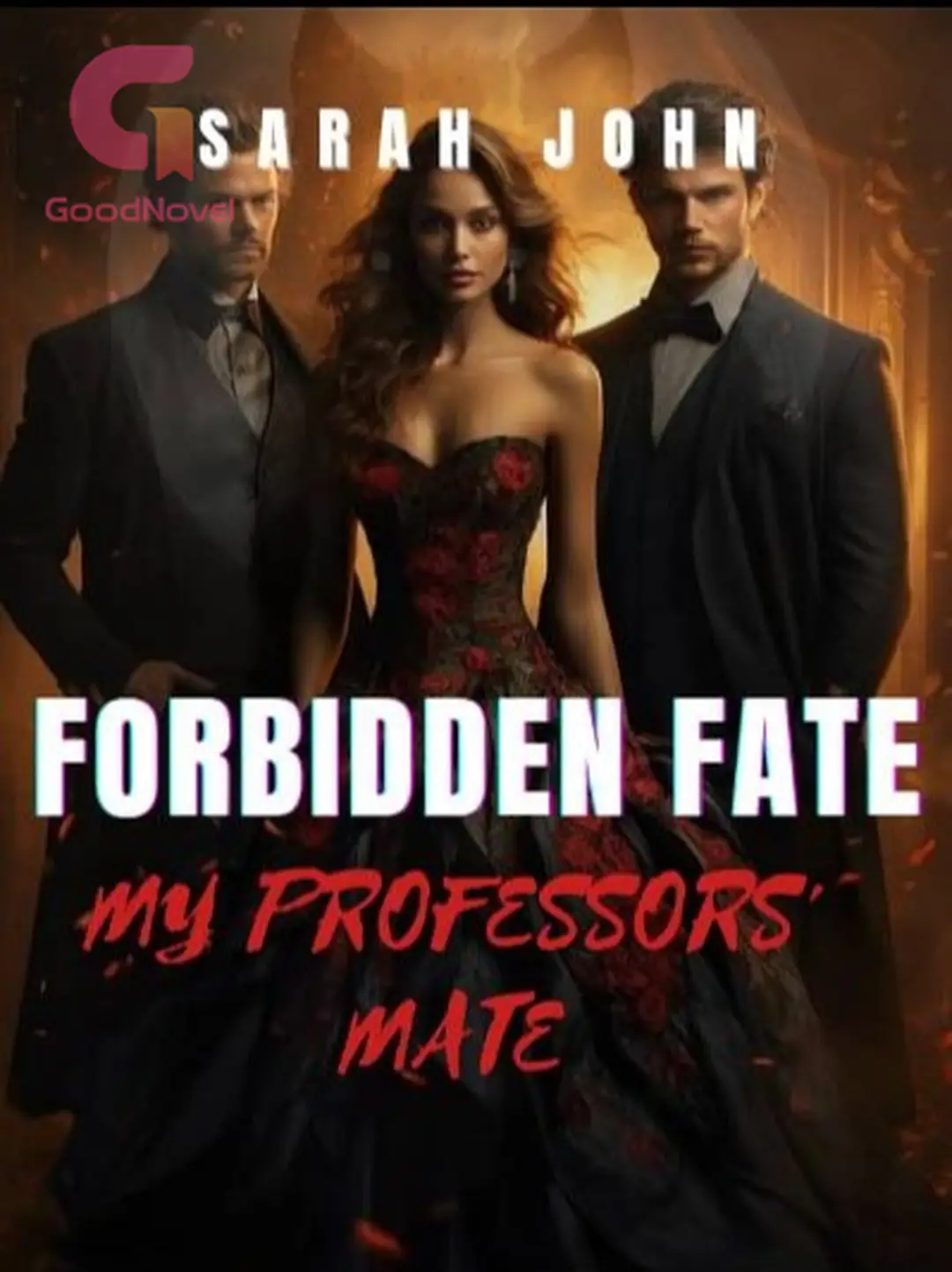 Chapter 33 - FORBIDDEN FATE: MY PROFESSORS' MATE - GoodNovel