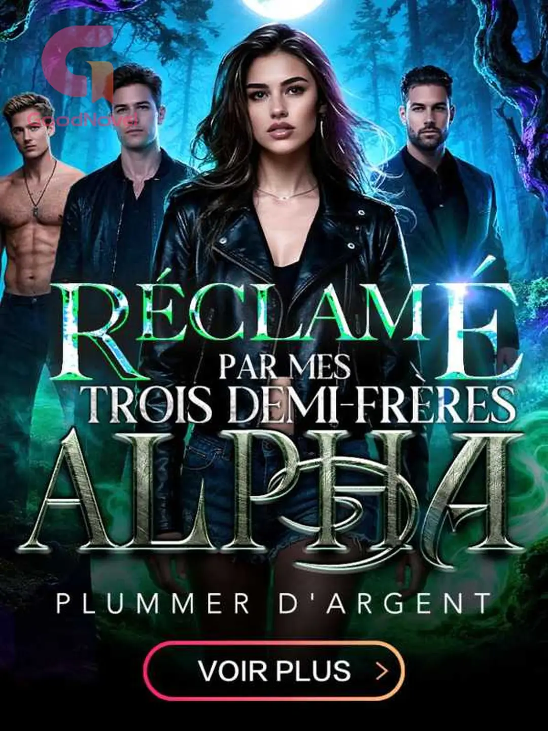 RÉCLAMÉ PAR MES TROIS DEMI-FRÈRES ALPHA - Chapter 117 Roman & PDF en ...