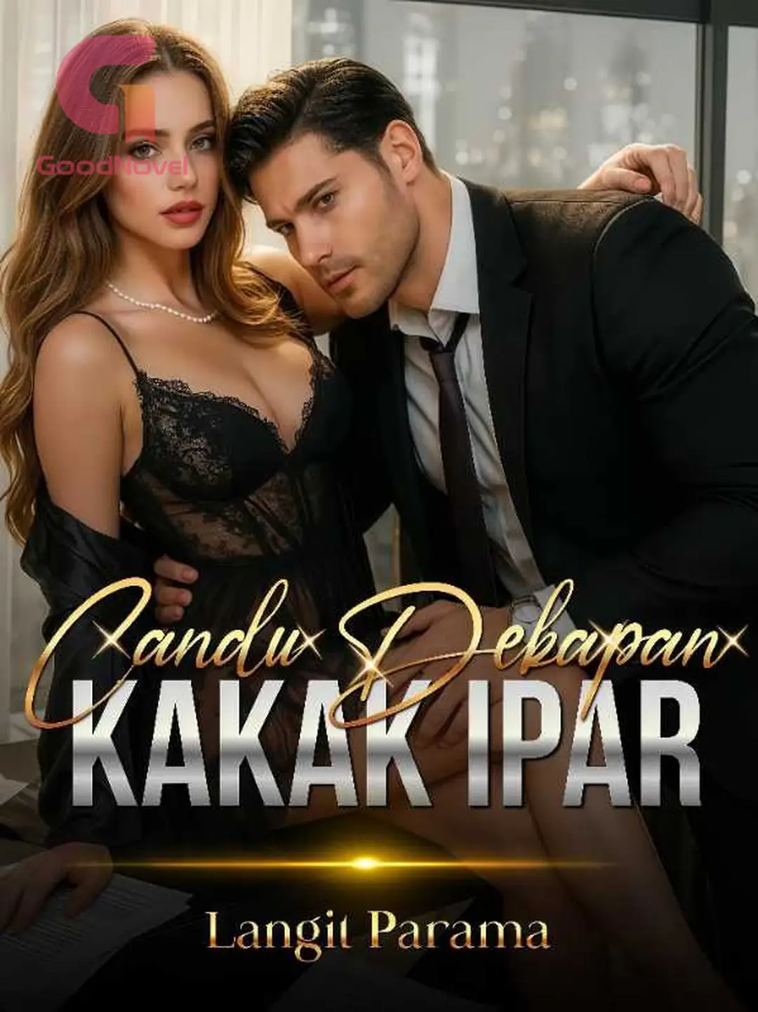 Candu Dekapan Kakak Ipar - BAB 58 Novel & PDF Online oleh Langit Parama | Baca Romansa Cerita ...