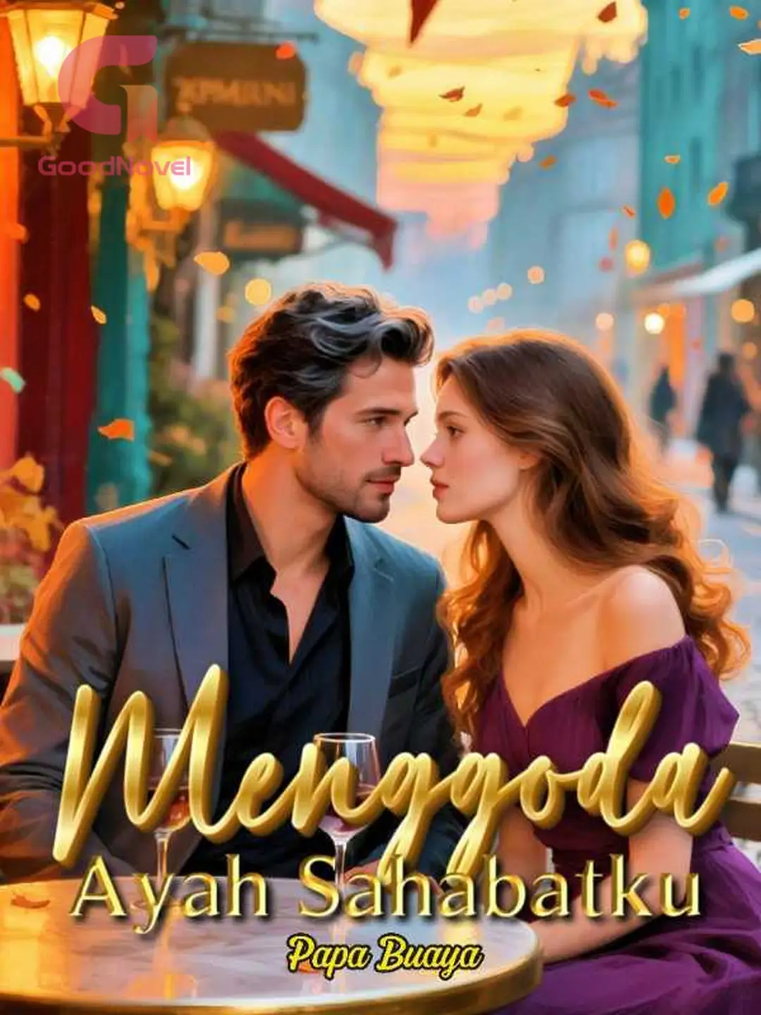 Menggoda Ayah Sahabatku - Bab 131 — Terancam Berakhir Novel & PDF ...