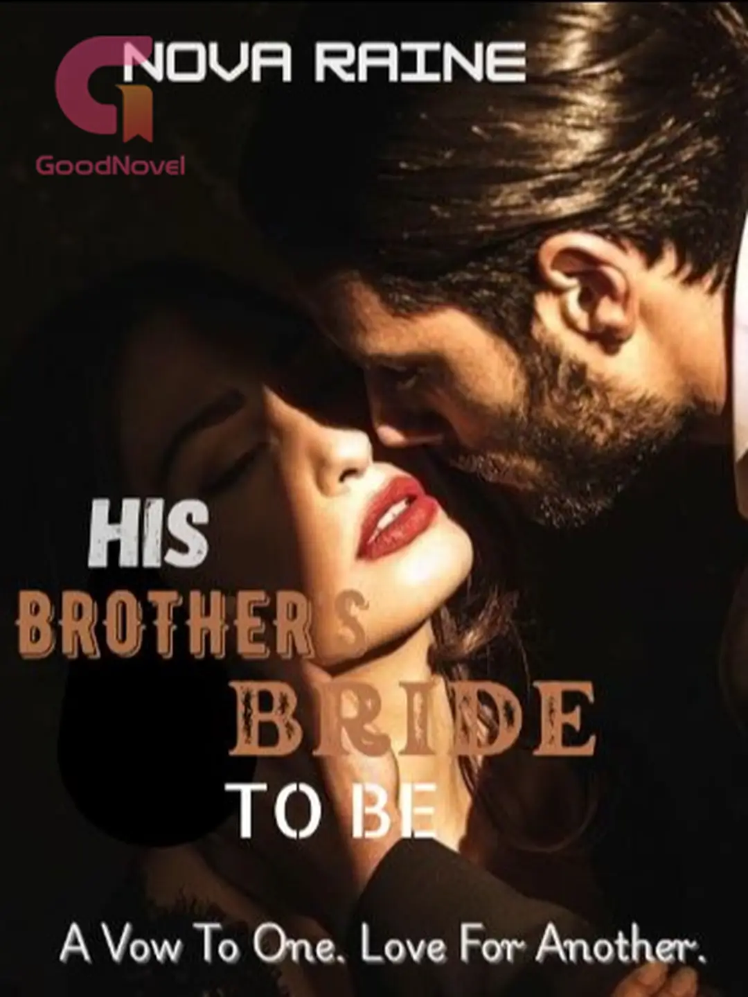 Chapter Fifty Six - His Brother's Bride To-Be - GoodNovel