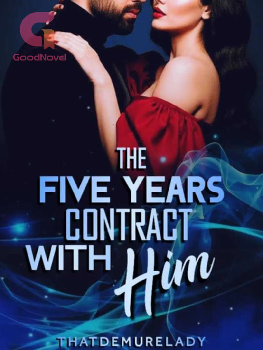 The 5 Years Contract with Him - Chapter 45 Novel at PDF Online ni ...