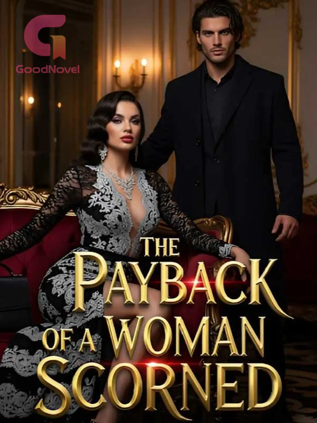 Free 004 of The Payback Of A Woman Scorned Online | GoodNovel