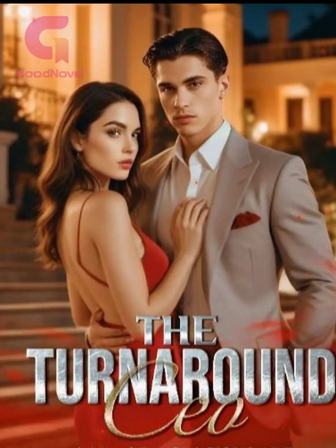 Victory - THE TURNAROUND CEO - GoodNovel